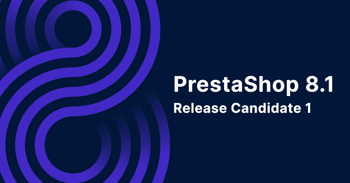 PrestaShop 8.1 Release Candidate Is Ready To Be Tested! PrestaShop 8.1 Release Candidate Is Ready To Be Tested!