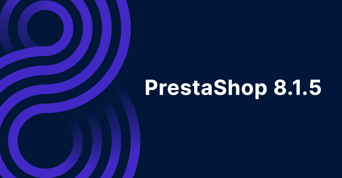 PrestaShop 8.1.5 Is Available