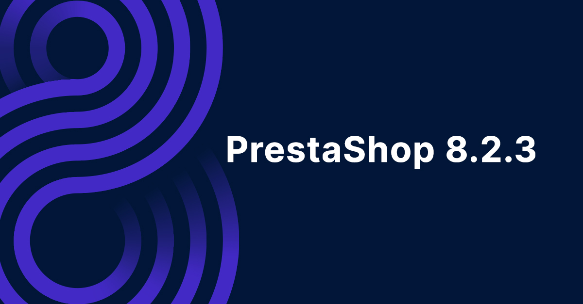PrestaShop 8.2.3 is available